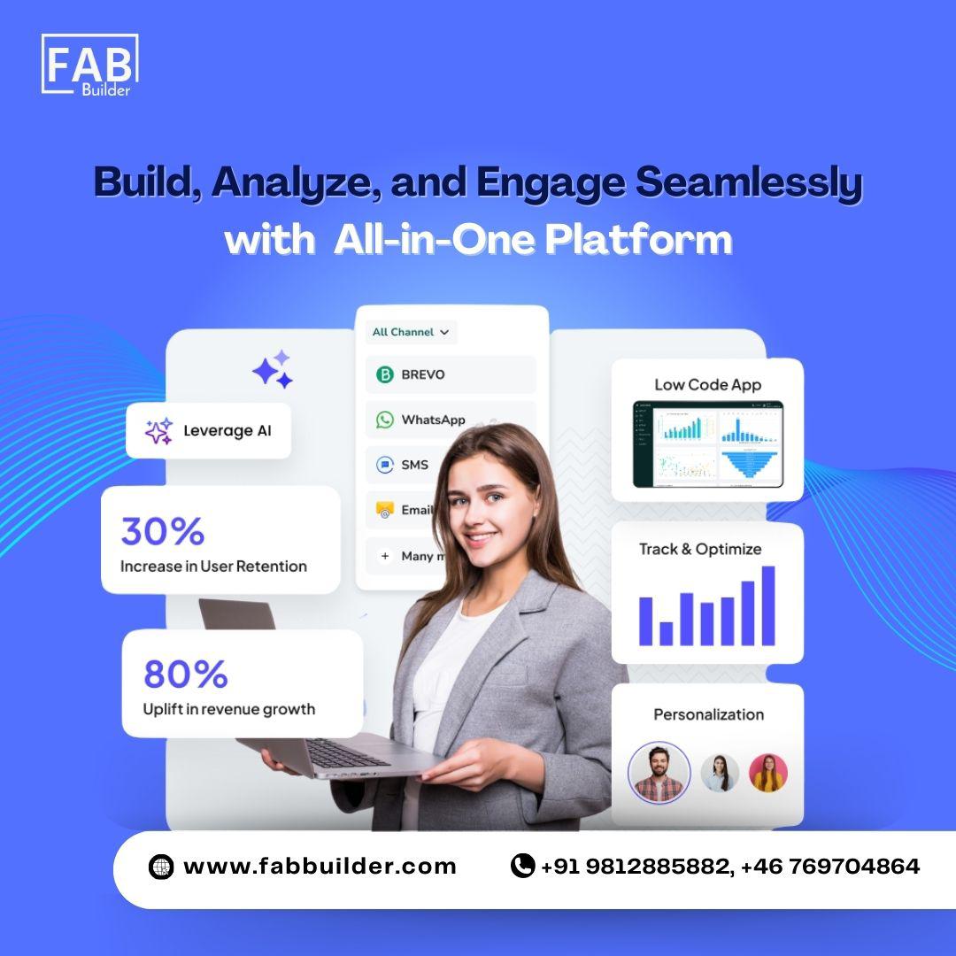 Build, Analyze & Engage with FAB Builder All-in-One Platform